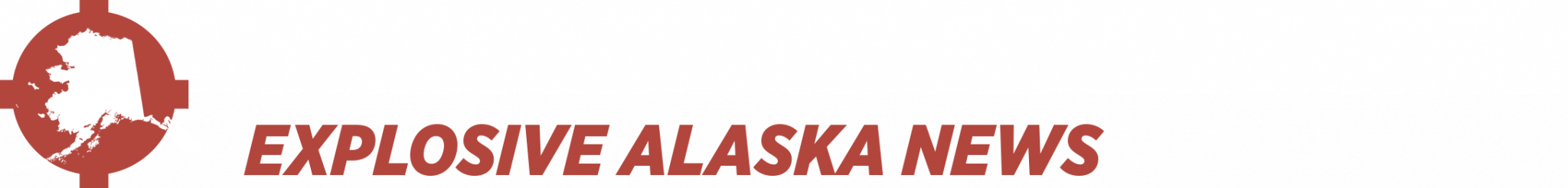 The Alaska Landmine - Explosive Alaska News