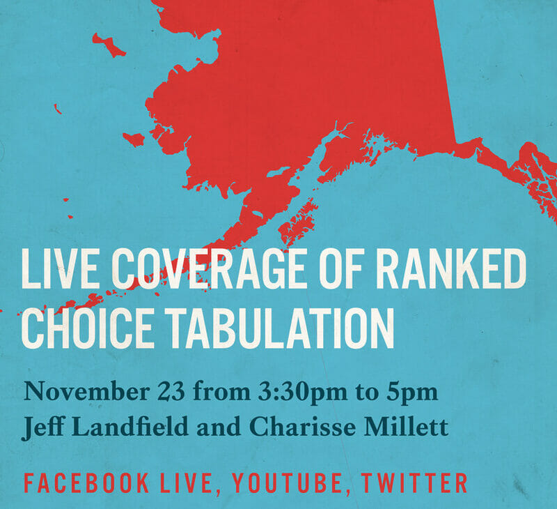 Watch: Live 2022 Alaska ranked choice tabulation coverage - The Alaska ...